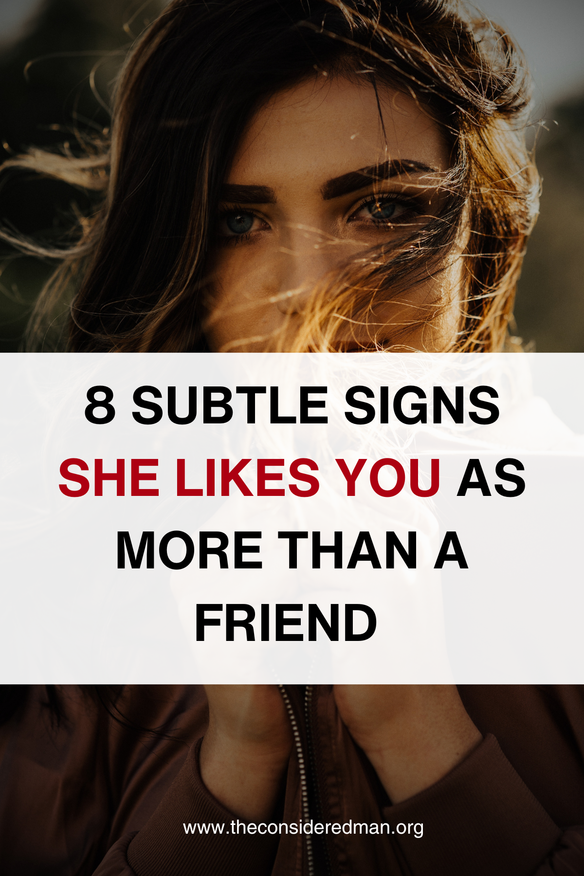8 subtle signs she likes you as more than a friend (but she doesn't ...